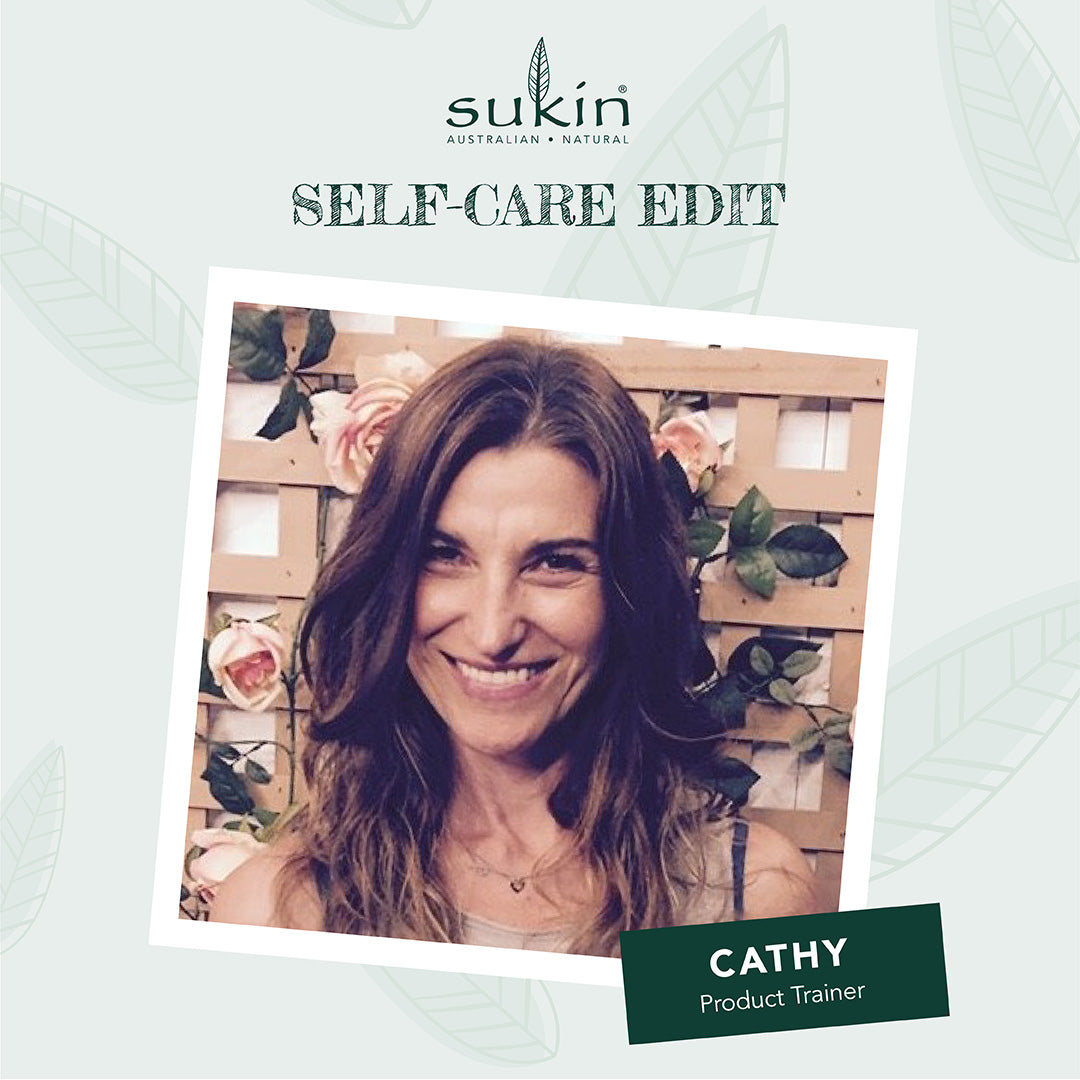 Self Care Edit - Cathy's Routine | Sukin Naturals